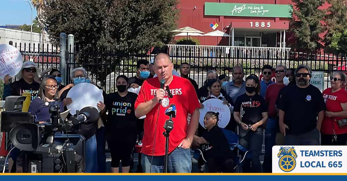 TEAMSTERS RALLY AGAINST UNION BUSTING AND SAFETY VIOLATIONS AT AMY’S ...