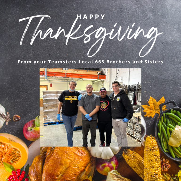 Teamsters Local 665 wishes you a Happy Thanksgiving! - Teamsters Local 665